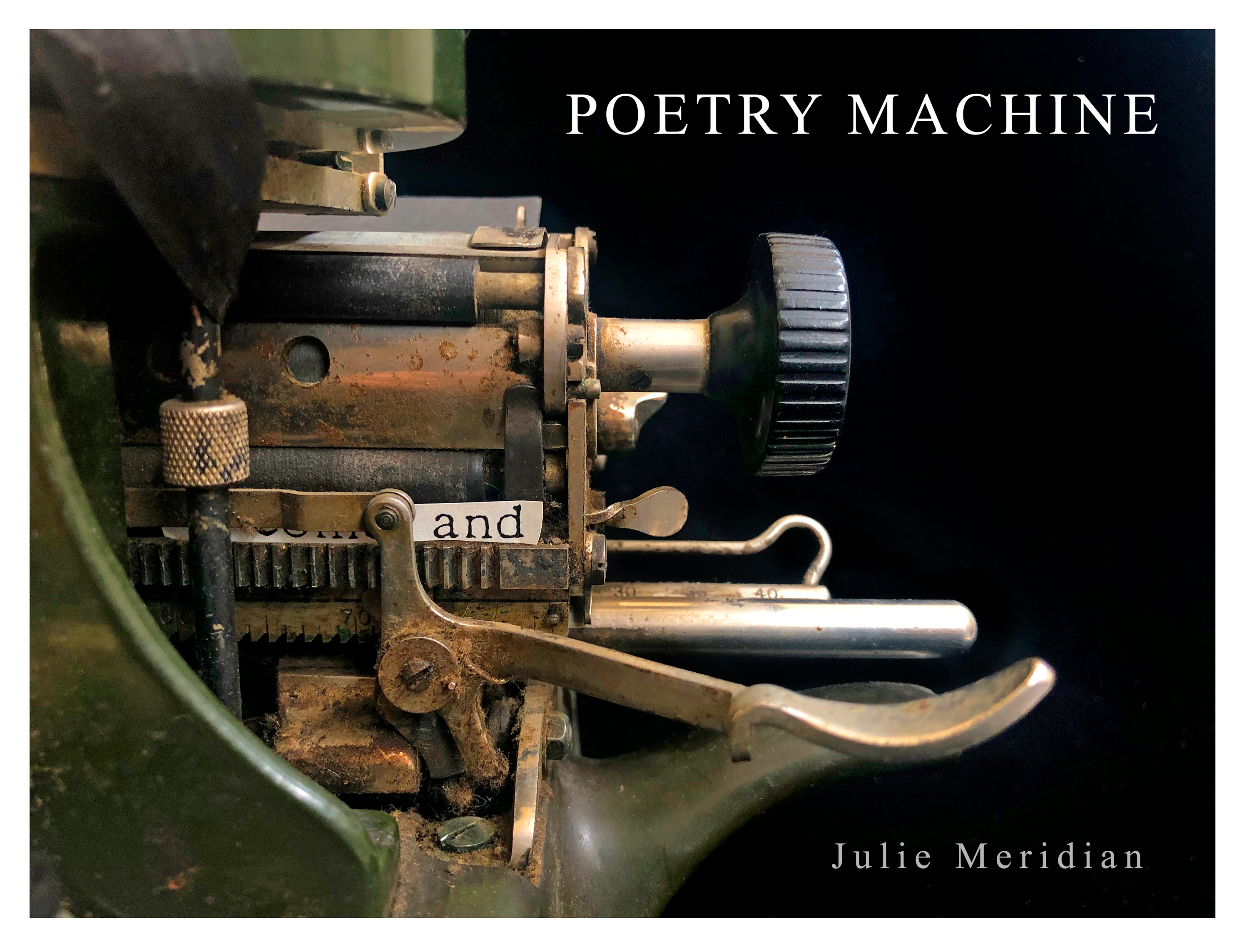 Julie Meridian | Poetry Machine
